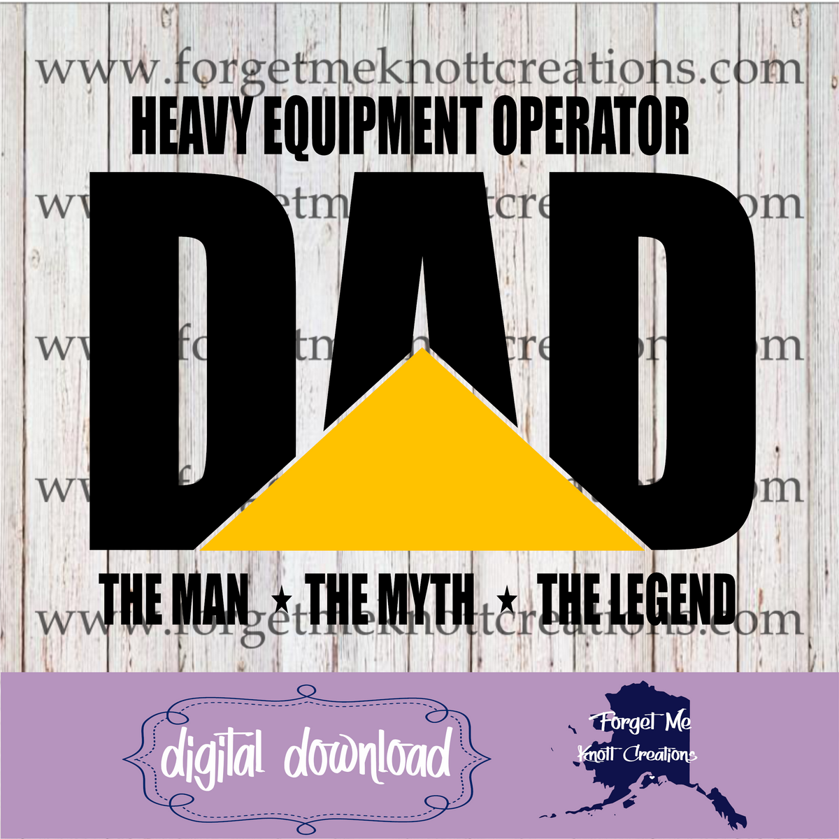 Heavy Equipment Operator SVG File – Forget Me Knott Creations